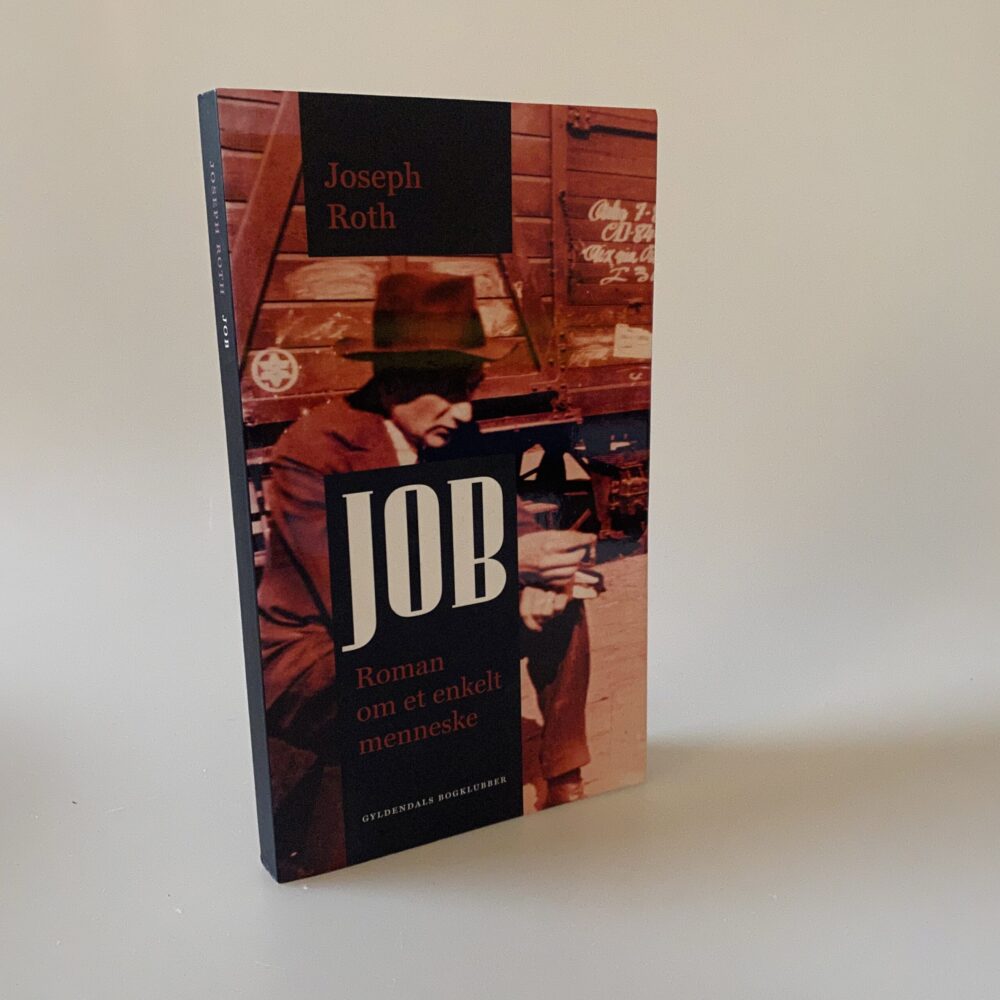 Joseph Roth: Job - Roman om et menneske | Køb brugt her - BogGaragen.dk