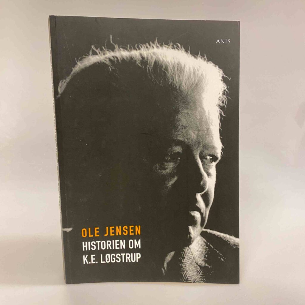 Ole Jensen: Historien om K. E. Løgstrup | Køb brugt her - BogGaragen.dk