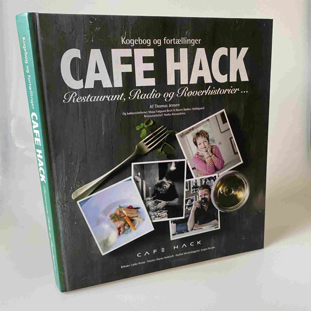 Thomas Jensen: Cafe Hack - Restaurant, radio og røverhistorier | Køb ...