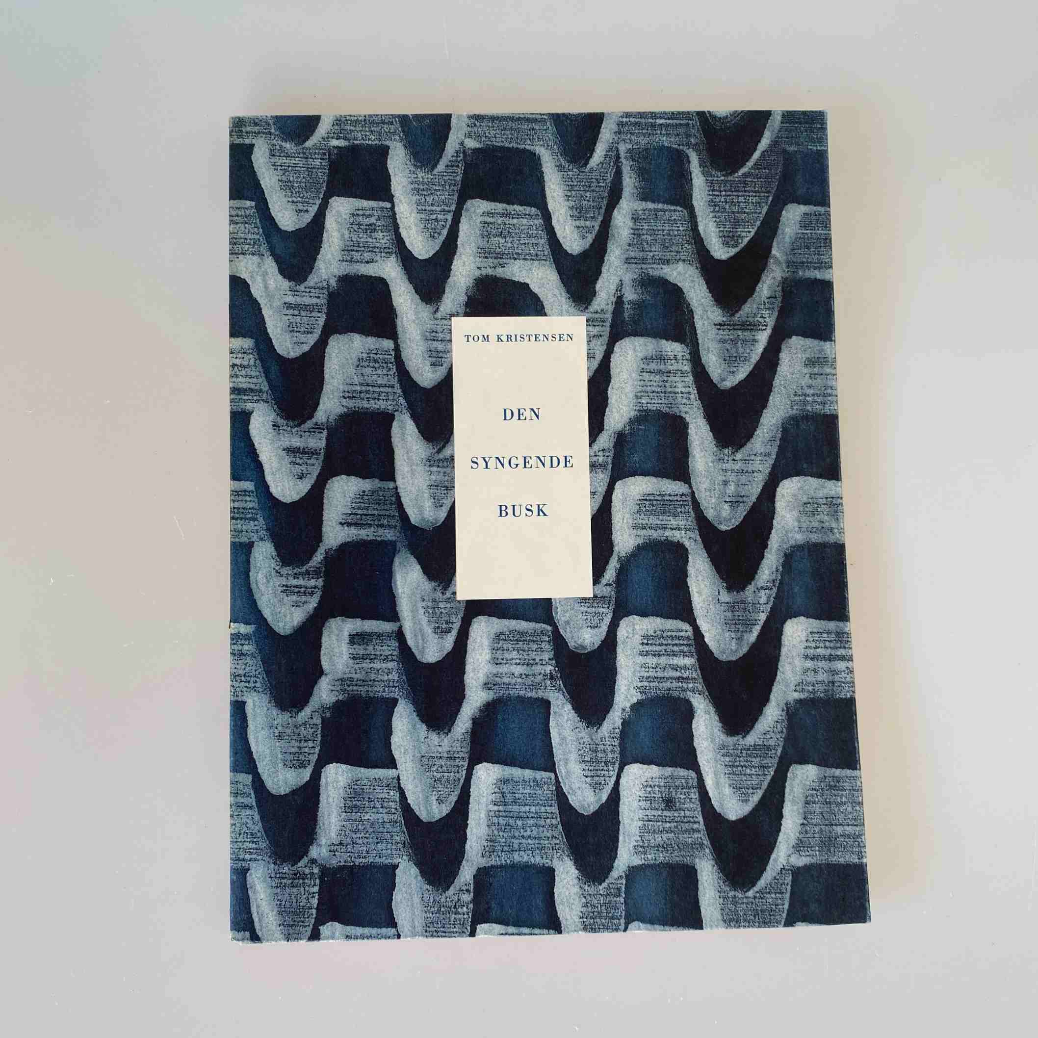 Tom Kristensen: Den syngende busk - Udvalg af senere digte | Køb brugt ...