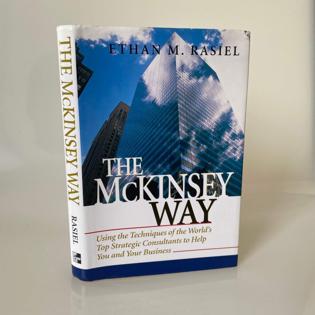 Ethan Rasiel - The McKinsey Way | Køb brugt her - BogGaragen.dk