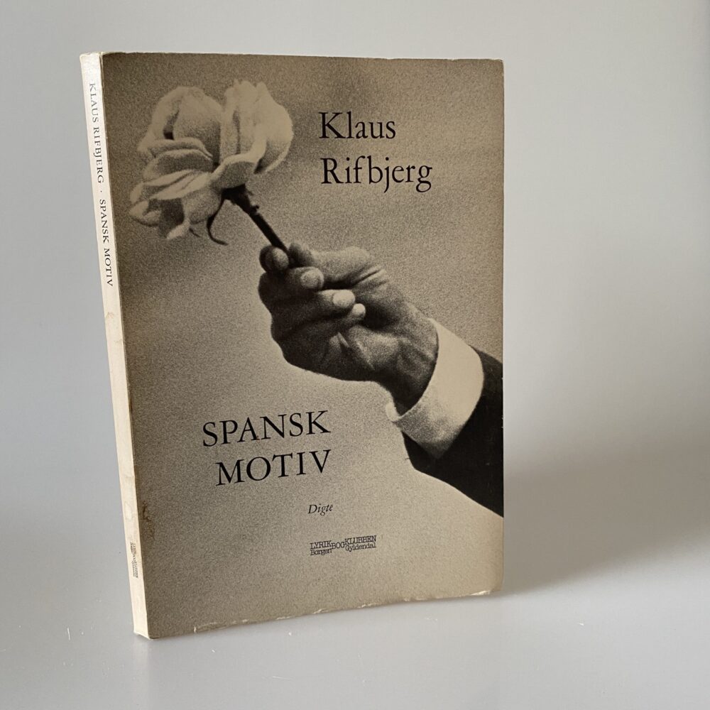 Klaus Rifbjerg: Spansk motiv - digte | Køb brugt her - BogGaragen.dk