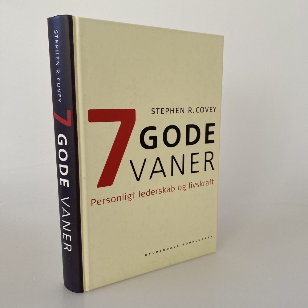Stephen R. Covey: 7 gode vaner - personligt lederskab og livskraft | Køb brugt her - BogGaragen.dk