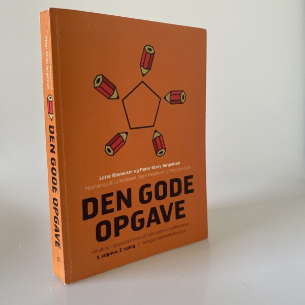 Lotte Rienecker og Peter Stray Jørgensen: Den gode opgave (3. udg.) | Køb brugt her - BogGaragen.dk