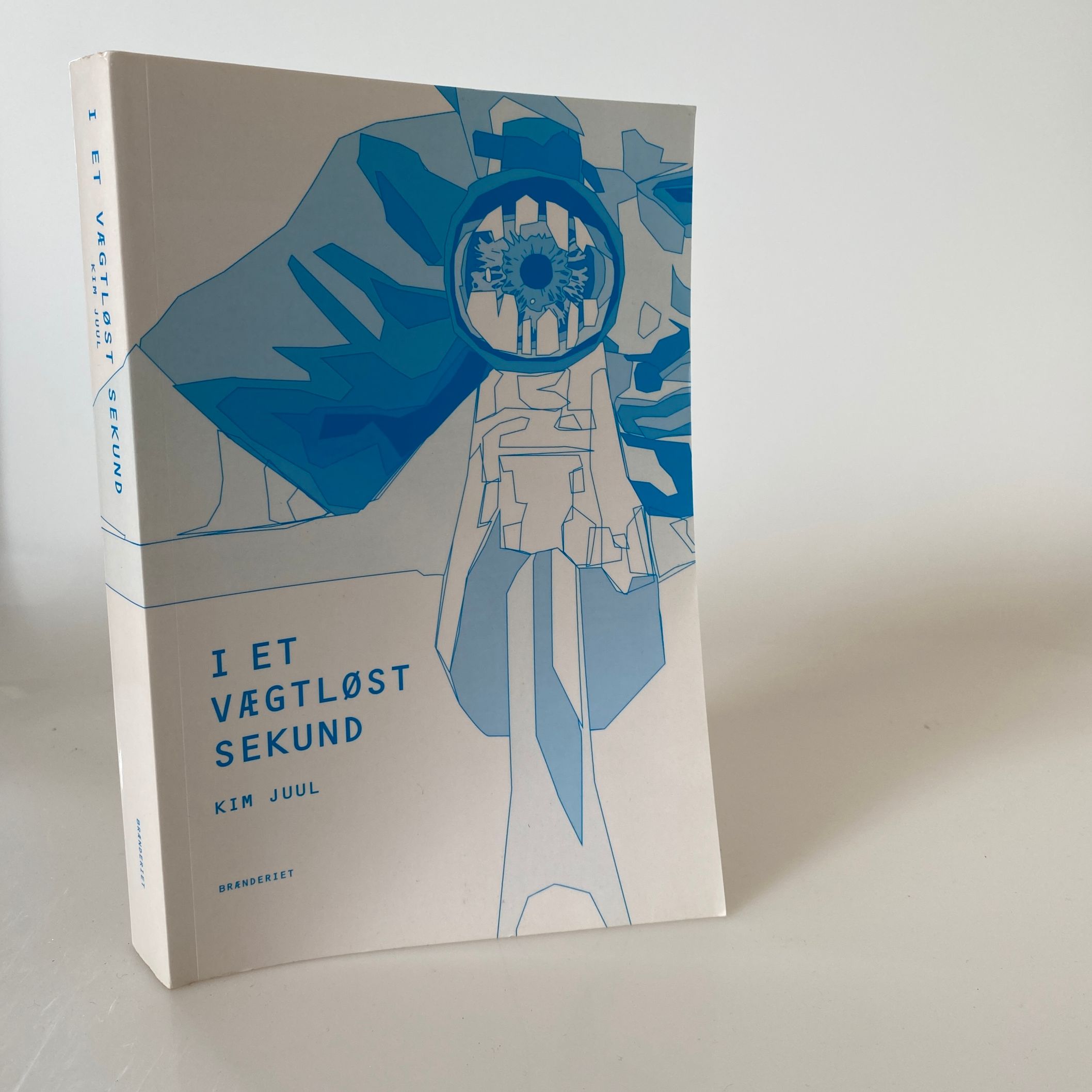 Kim Juul: I et vægtløst sekund | Køb brugt her - BogGaragen.dk