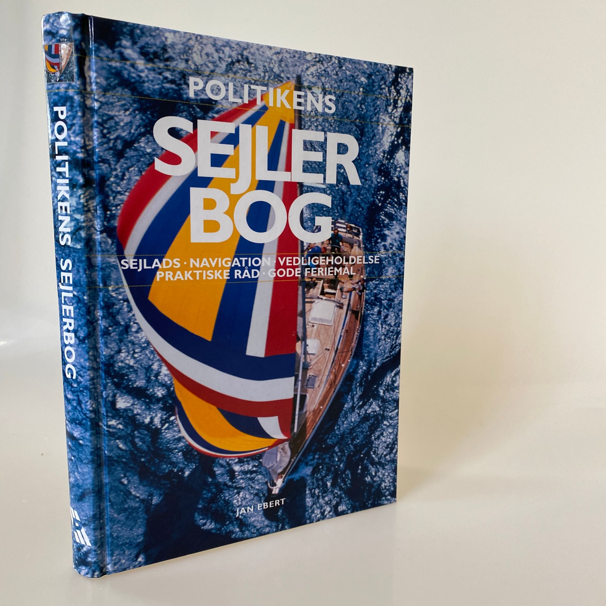 Jan Ebert: Politikens sejlerbog | Køb brugt her - BogGaragen.dk
