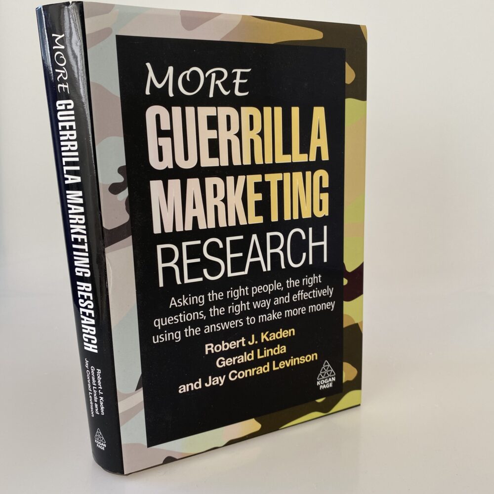 Robert J. Kaden: More Guerrilla Marketing Research | Køb brugt her ...