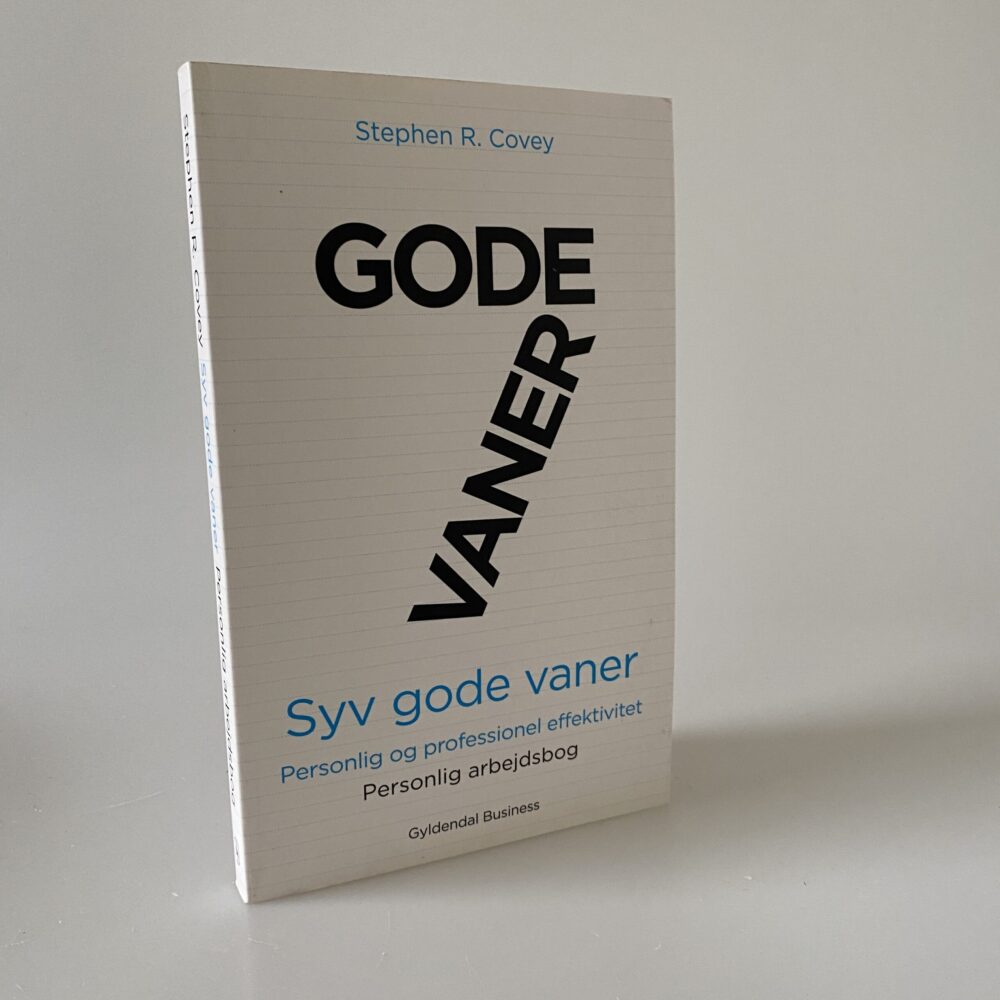 Stephen R. Covey: 7 gode vaner - Personlig og professionel effektivitet (arbejdsbog) | Køb brugt ...