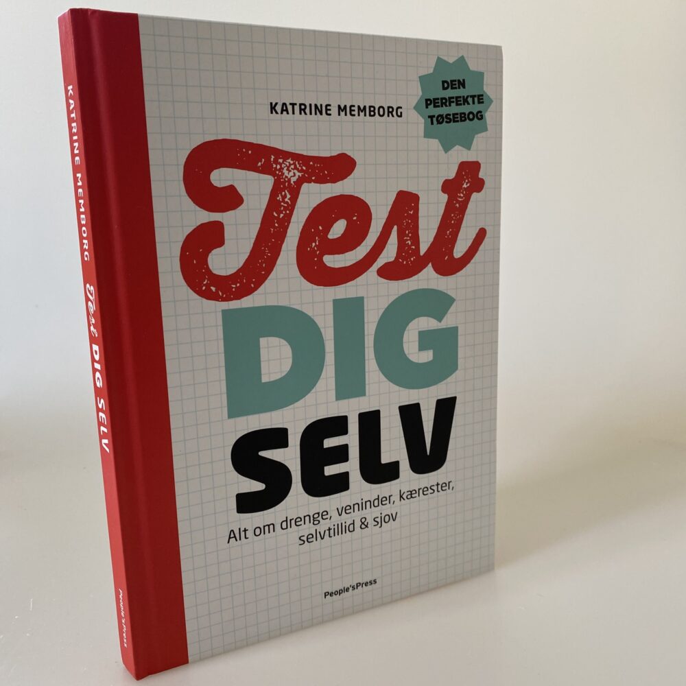 Katrine Memborg: Test dig selv - alt om drenge, veninder, kærester ... Katrine Memborg: Test dig selv - alt om drenge, veninder, kærester ...