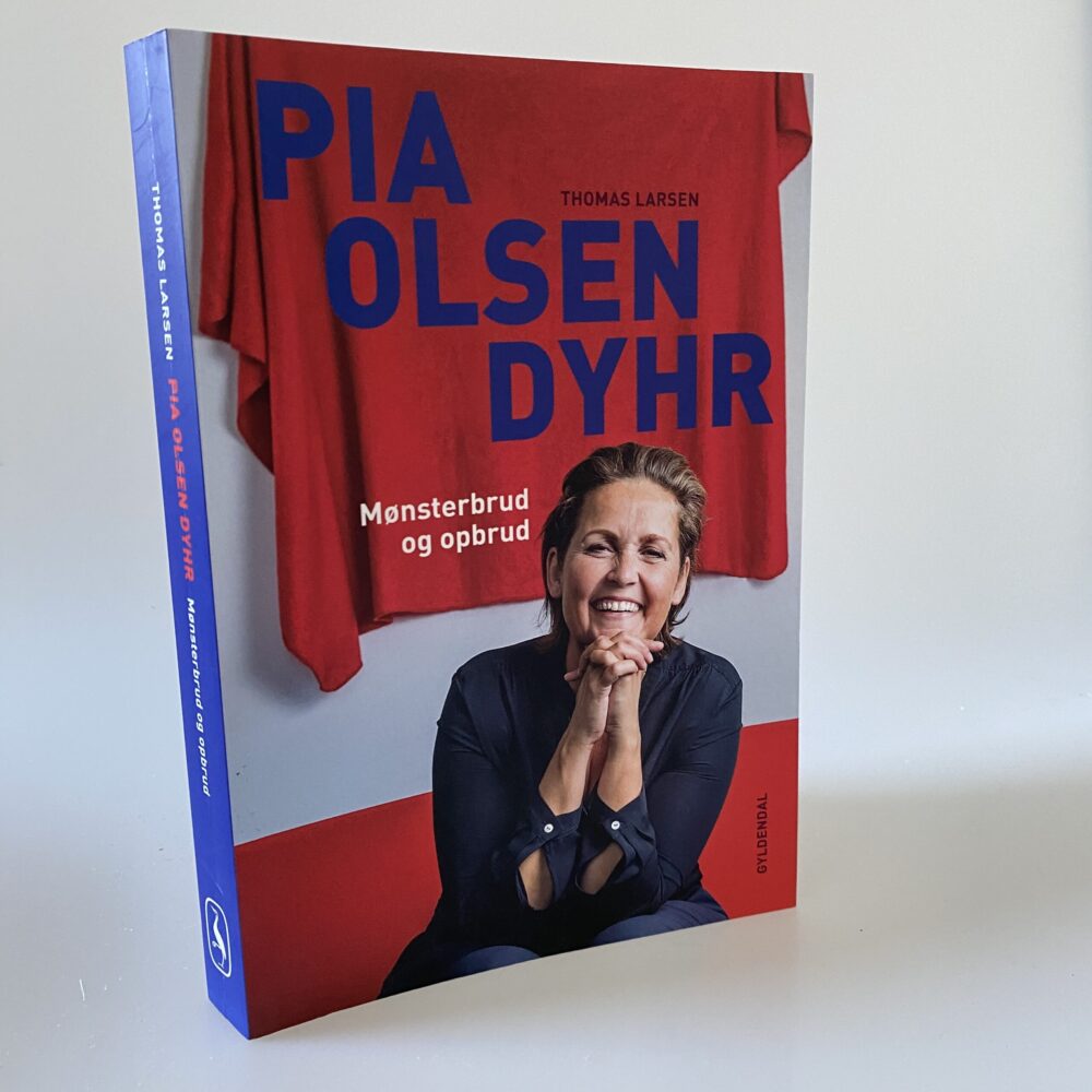 Thomas Larsen: Pia Olsen Dyhr - Mønster og opbrud | Køb brugt her - BogGaragen.dk