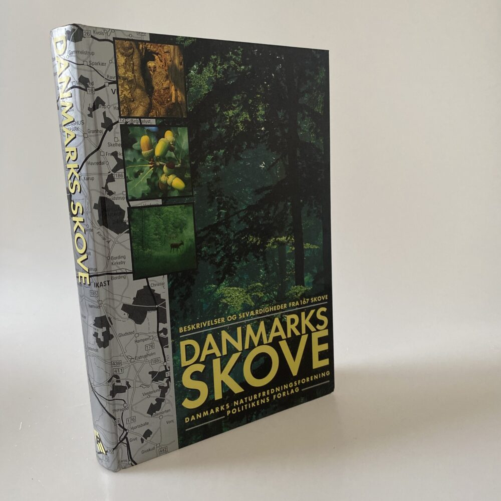 Peter Friis Møller og Henrik Staun: Danmarks skove | Køb brugt her - BogGaragen.dk