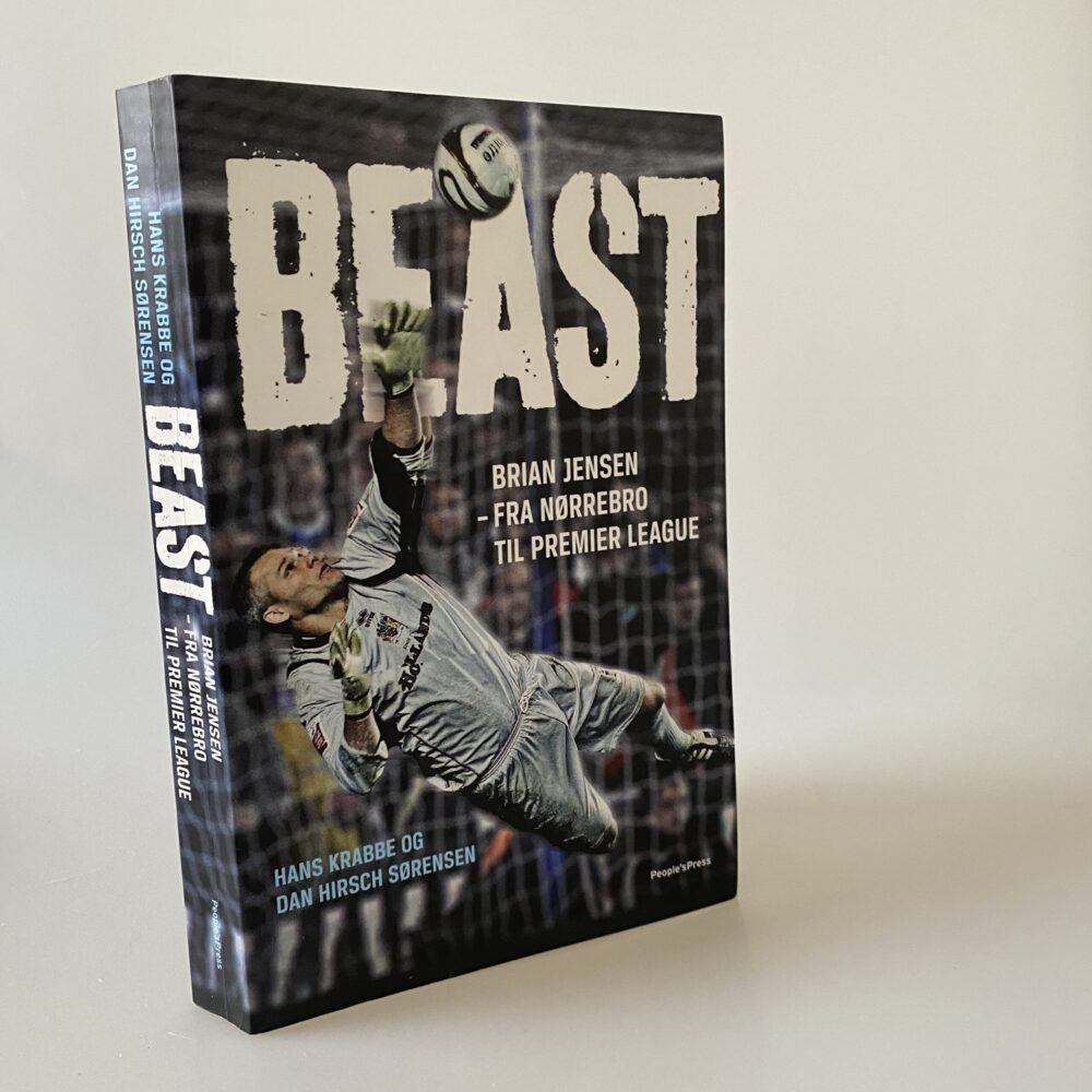 Hans Krabbe og Dan Hirsch Sørensen: Beast - Brian Jensen fra Nørrebro ...