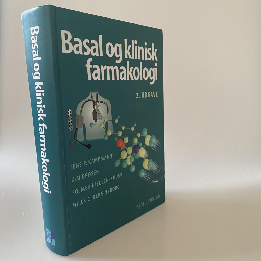 Jens P. Kampmann, Kim Brøsen m.fl.: Basal og klinisk farmakologi | Køb brugt her - BogGaragen.dk