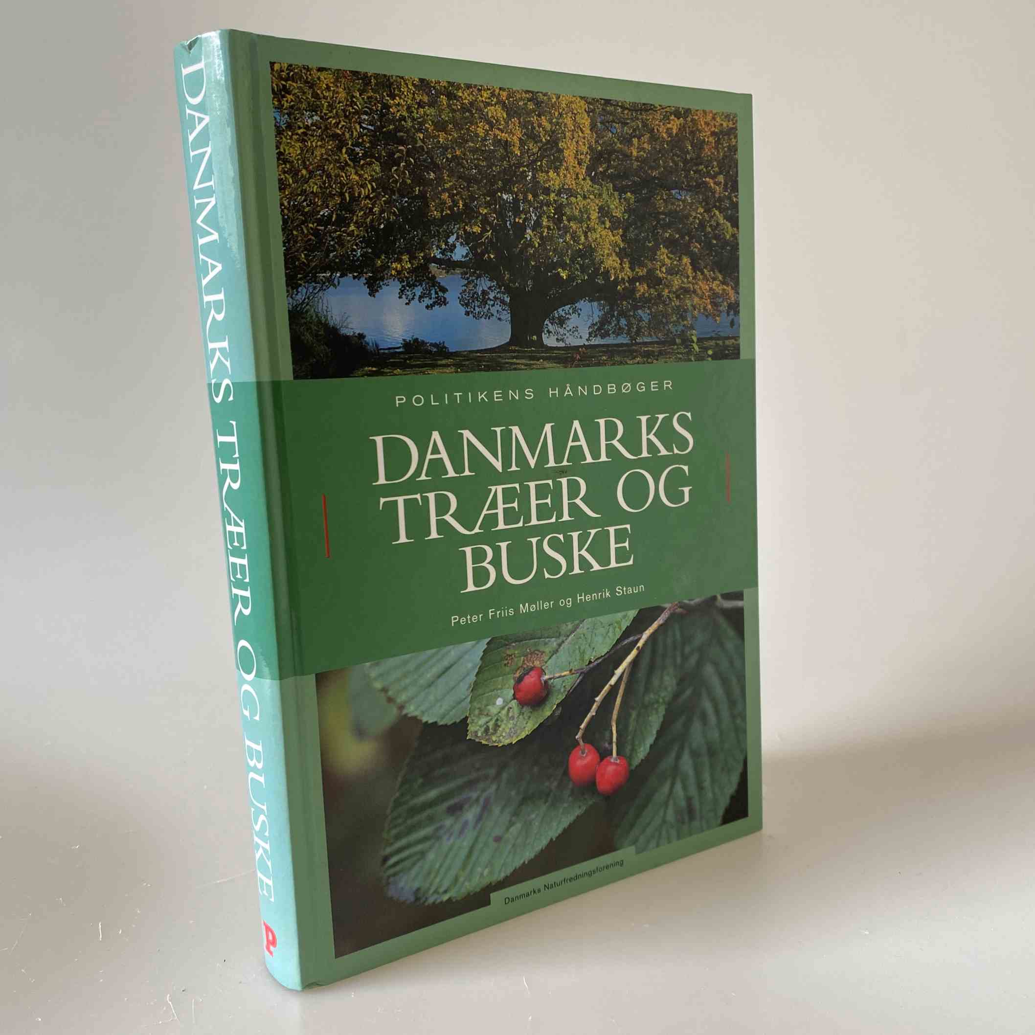 Peter Friis MøIIer og Henrik Staun: Danmarks træer og buske | Køb brugt her - BogGaragen.dk