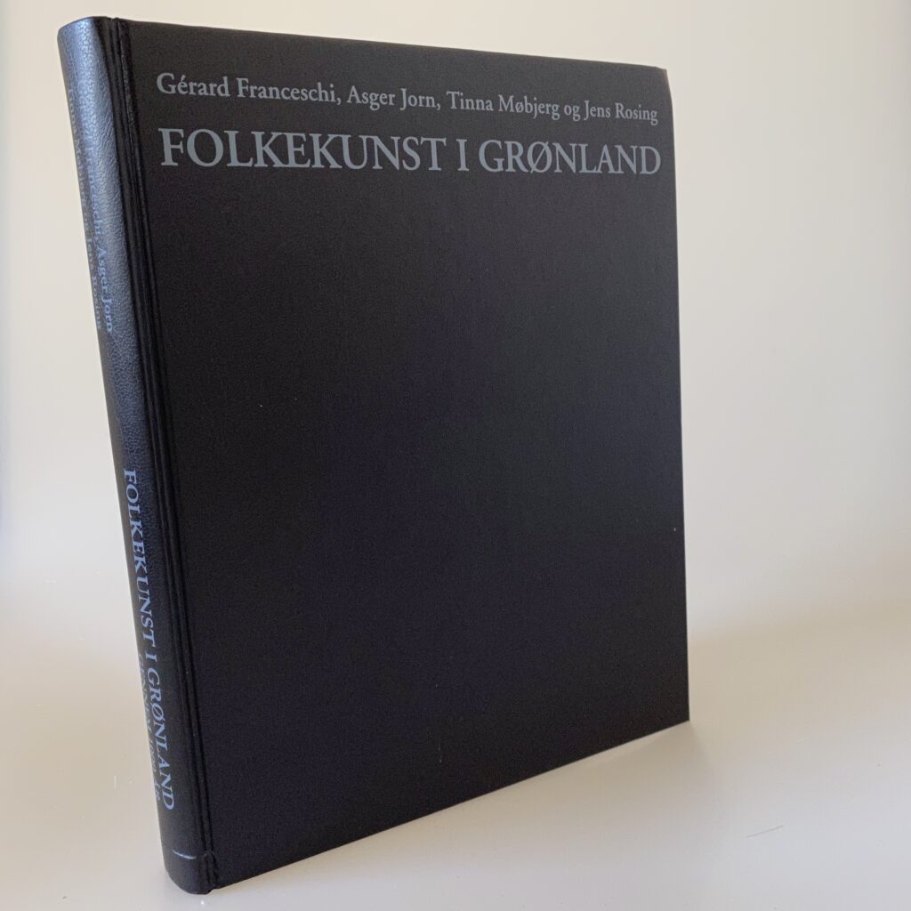 Gérard Franceschi, Asger Jorn, Tina Møbjerg og Jens Rosing: Folkekunst ...