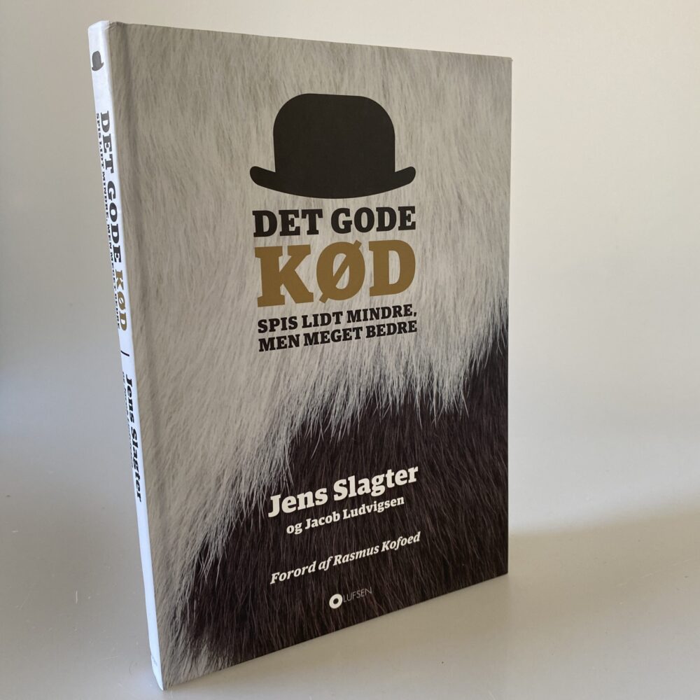 Jens Slagter og Jacob Ludvigsen: Det gode kød - spis lidt mindre, men ...