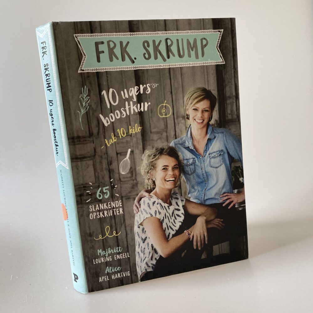 Majbritt L. Engell og Alice Apel Hartvig: Frk. Skrump - 10 ugers ...