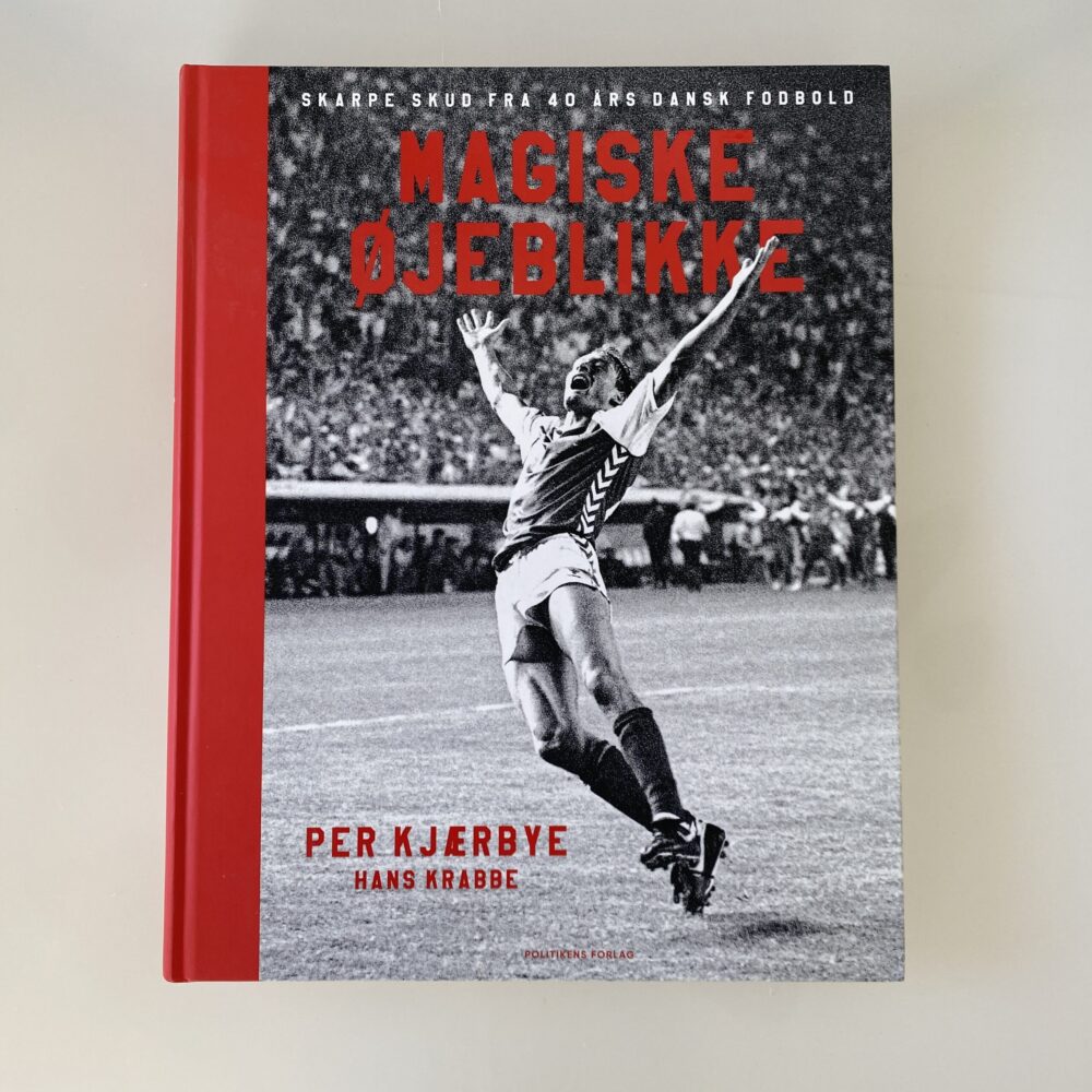 Hans Krabbe og Per Kjærbye: Magiske øjeblikke - skarpe skud fra 40 års ...