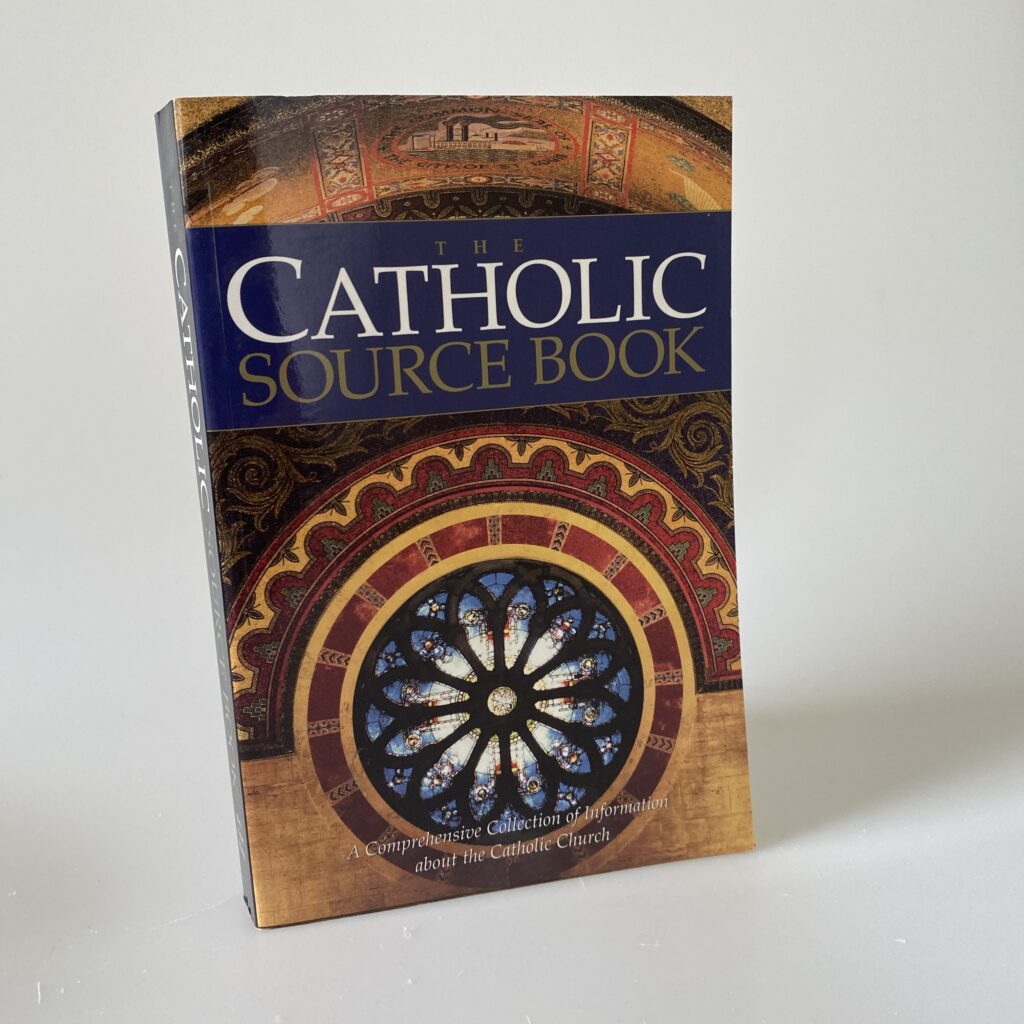 Peter Klein: The Catholic Source Book - A Comprehensive Collection of ...