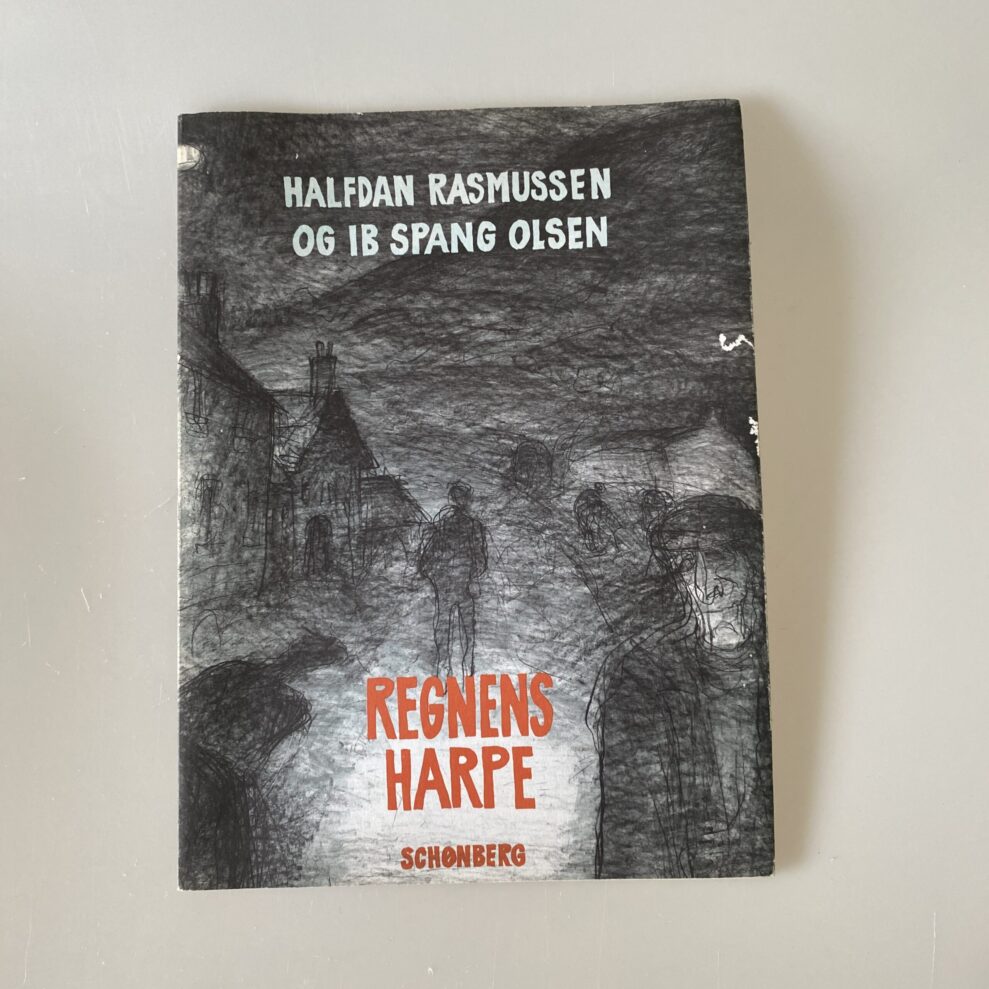 Halfdan Rasmussen og Ib Spang Olsen: Regnens harpe | Køb brugt her ...