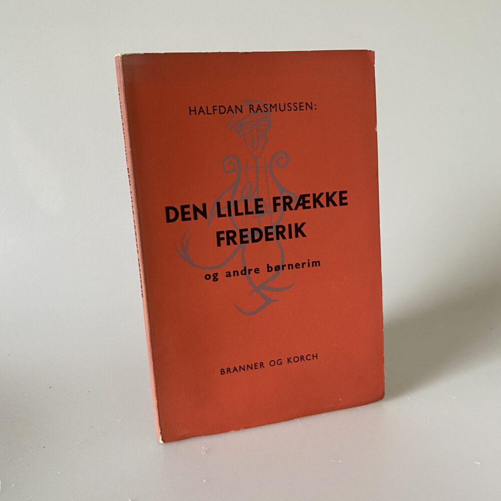 Halfdan Rasmussen: Den lille frække Frederik og andre børnerim | Køb ...