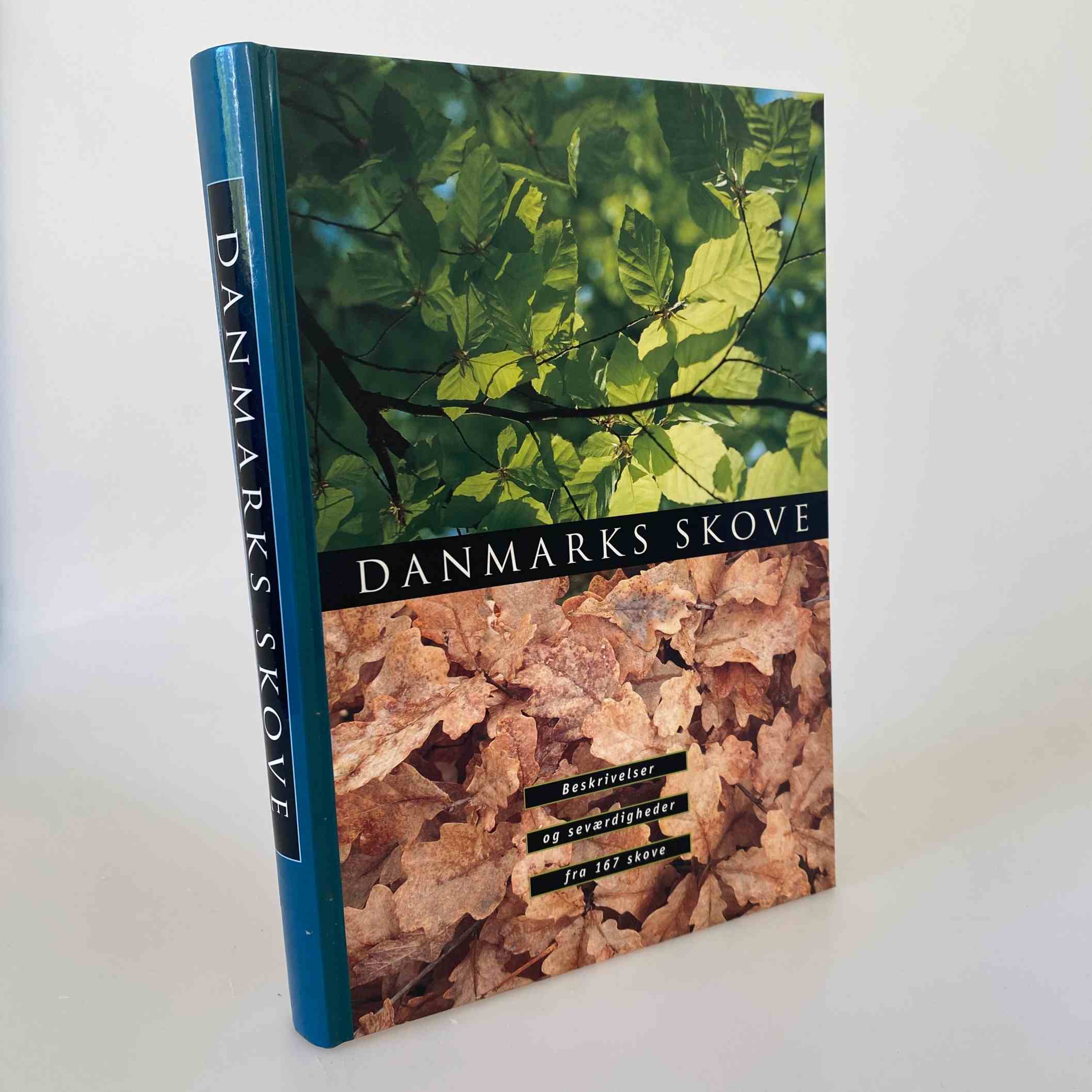 Peter Friis Møller og Henrik Staun: Danmarks skove | Køb brugt her - BogGaragen.dk