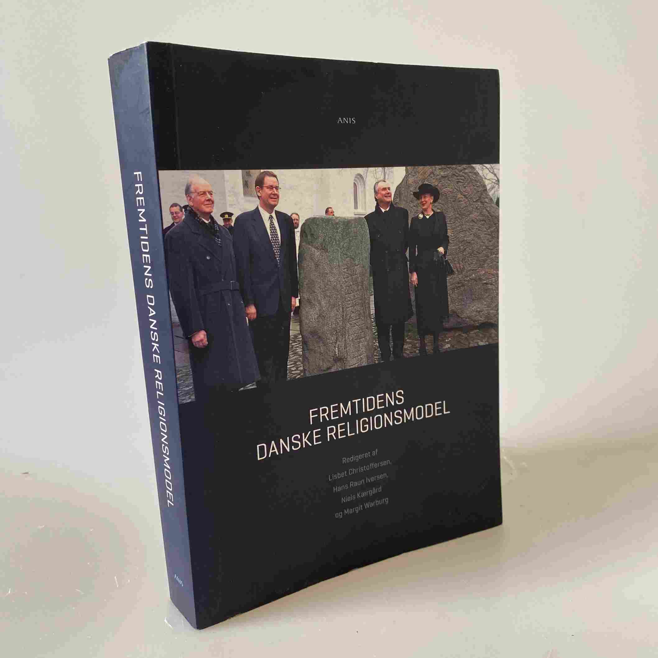 Lisbet Christoffersen m.fl.: Fremtidens danske religionsmodel | Køb ...