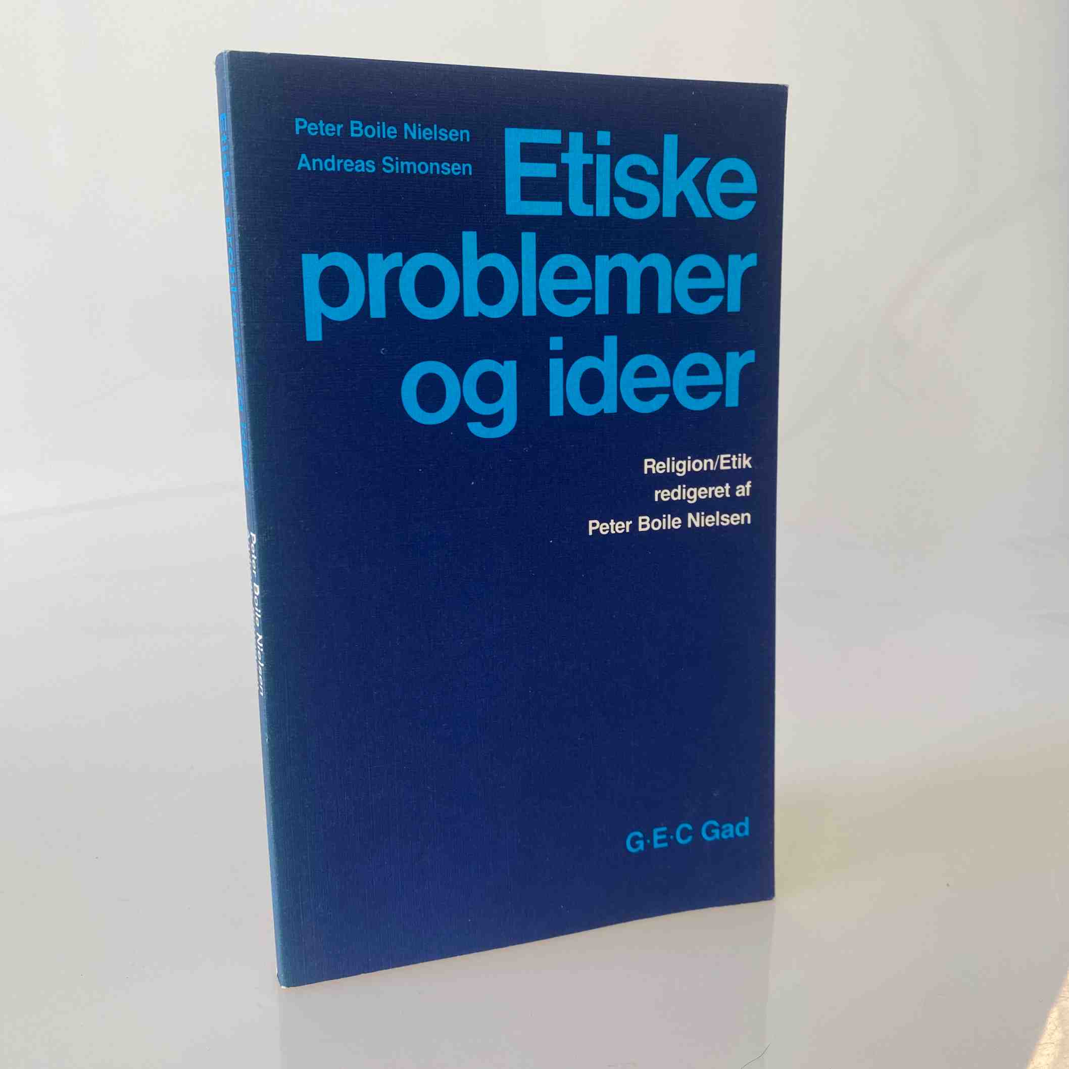 Peter Boile Nielsen og Andreas Simonsen: Etiske problemer og ideer ...