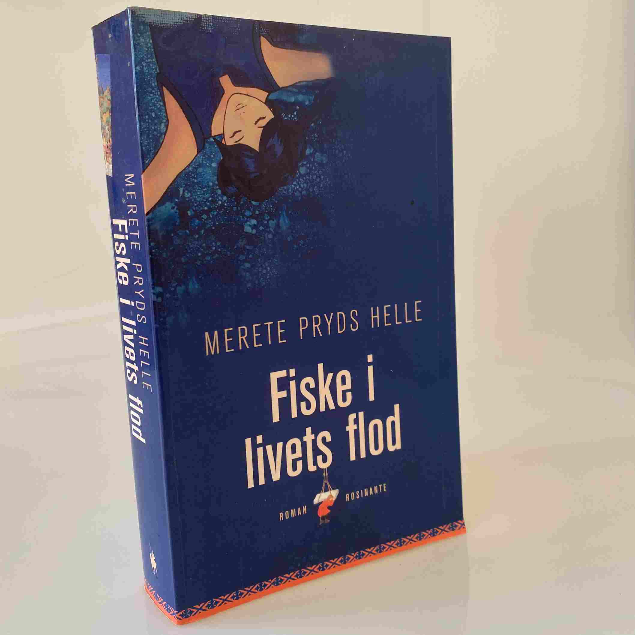 Merete Pryds Helle: Fiske i livets flod | Køb brugt her - BogGaragen.dk