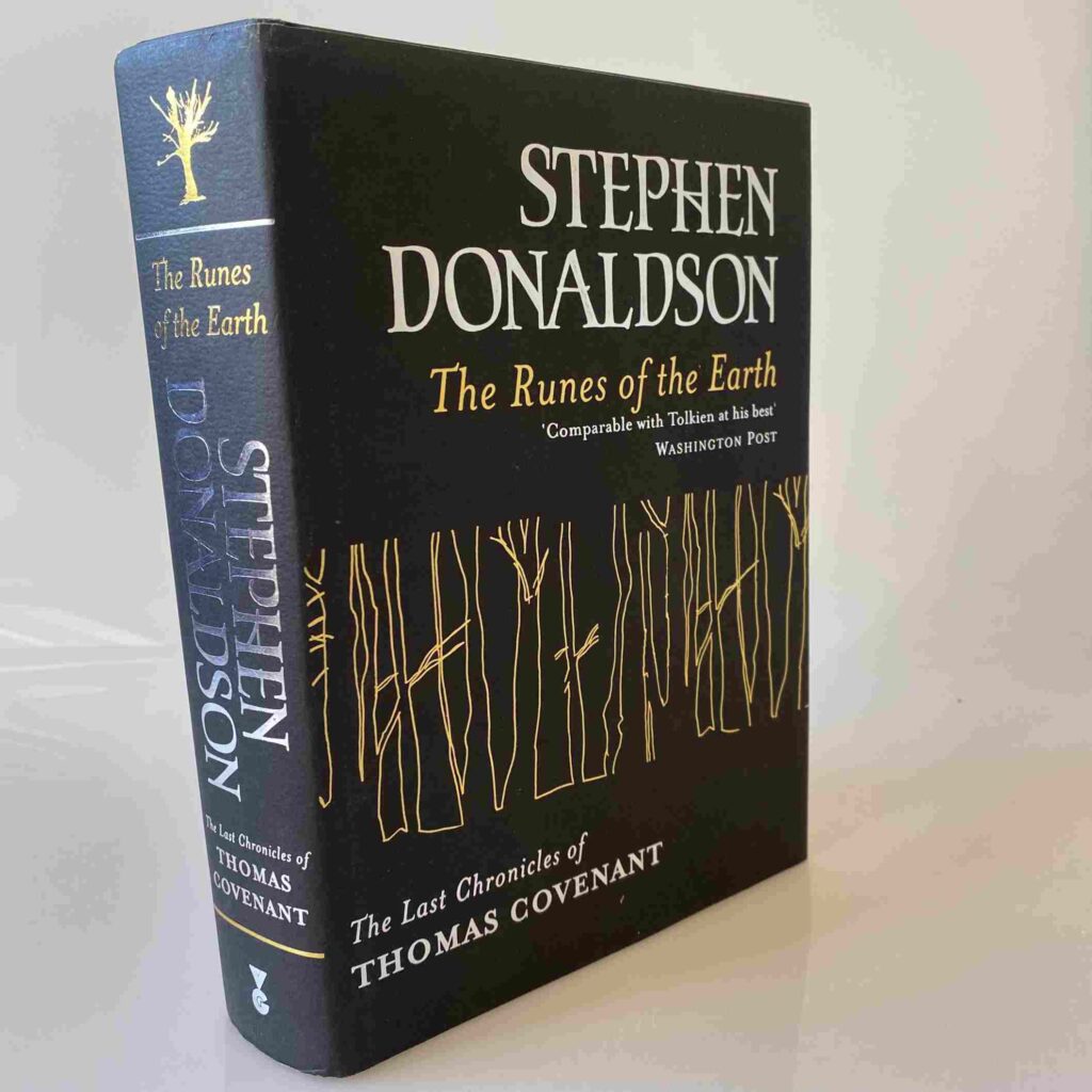 Stephen Donaldson: The Runes Of The Earth. The Last Chronicles Of ...