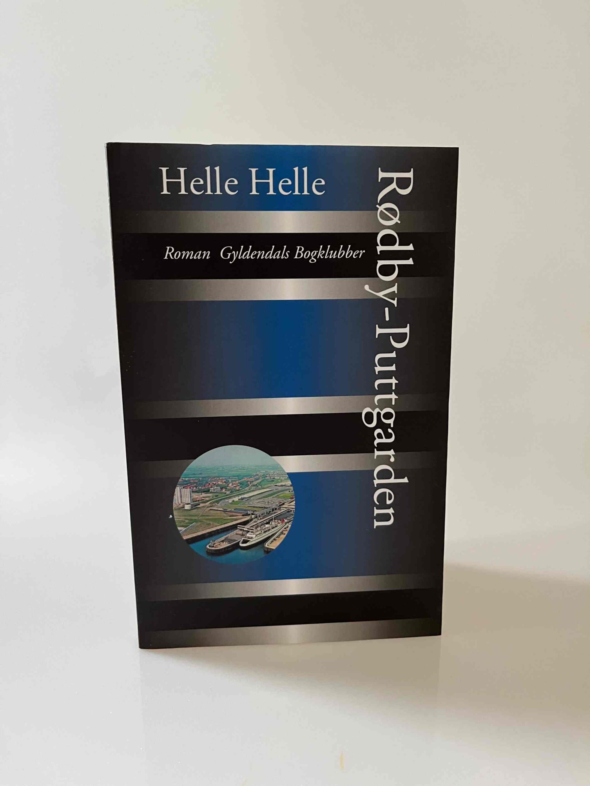 Helle Helle: Rødby-Puttgarden | Køb brugt her - BogGaragen.dk
