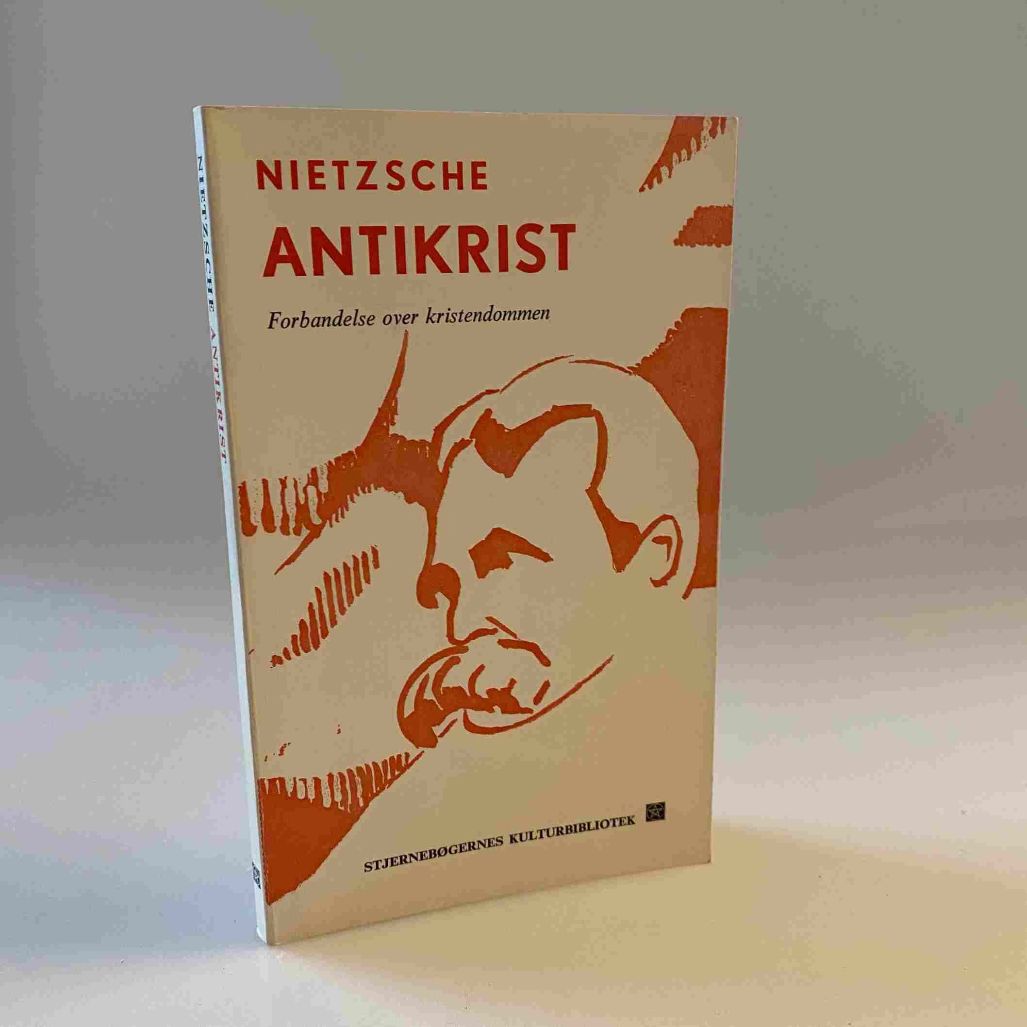 Friedrich Nietzsche: Antikrist - forbandelse over kristendommen | Køb ...