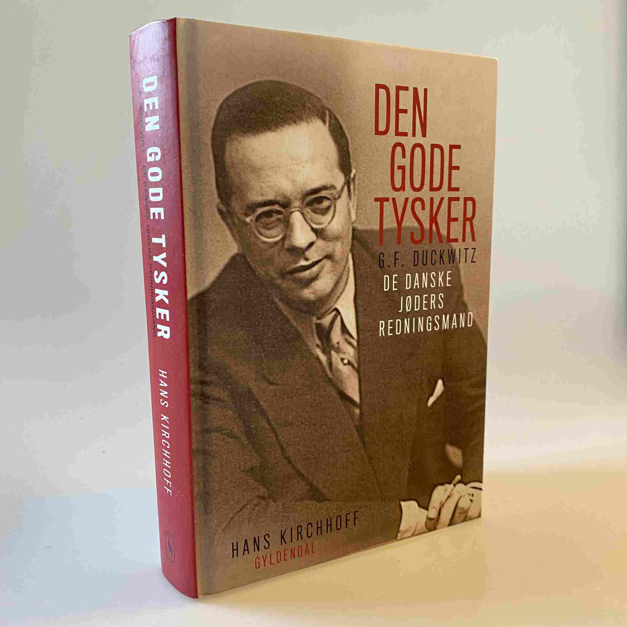 Hans Kirchhoff: Den gode tysker - Georg Ferdinand Duckwitz - de danske ...