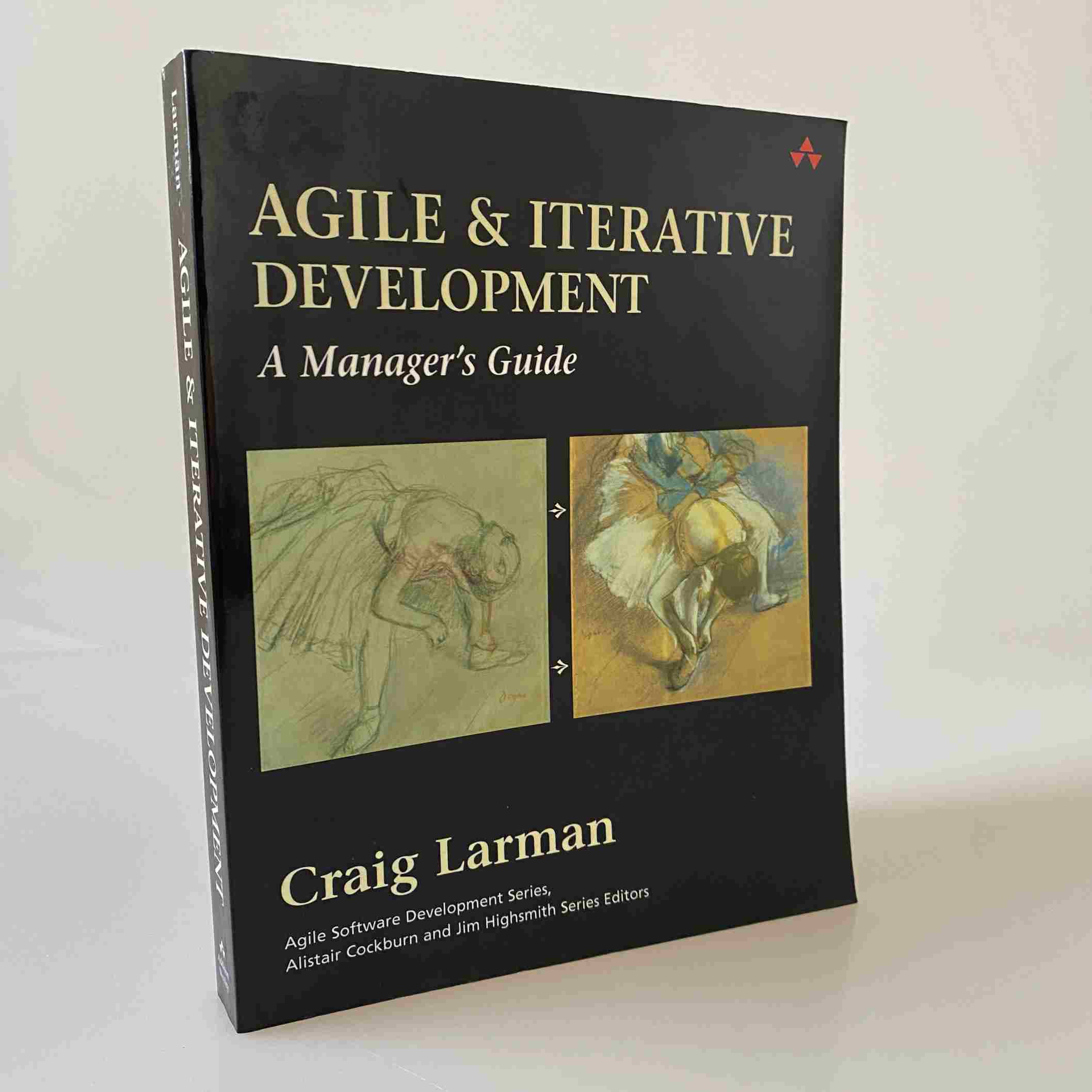 Craig Larman: Agile and Iterative Development - A Manager's Guide | Køb brugt her - BogGaragen.dk
