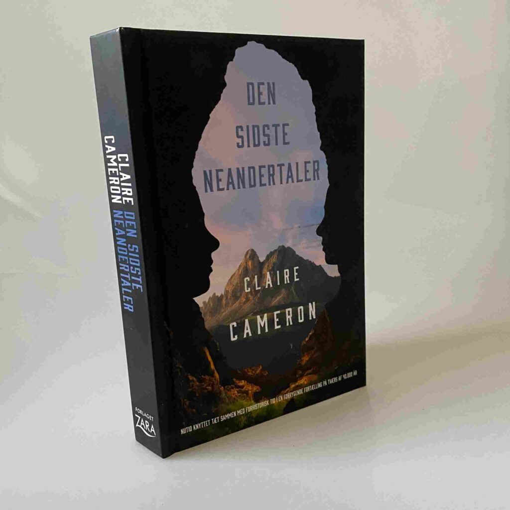 Claire Cameron: Den sidste neandertaler | Køb brugt her - BogGaragen.dk