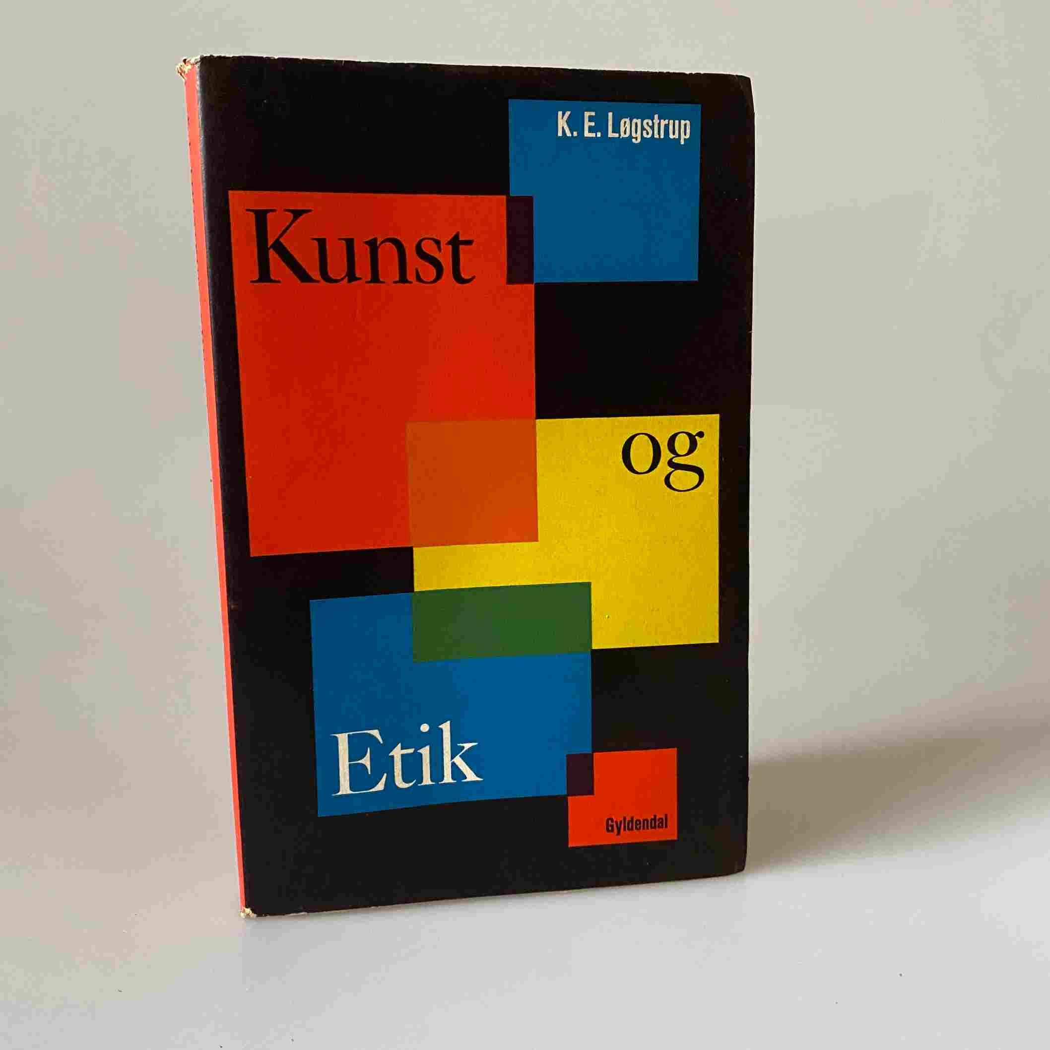 K. E. Løgstrup: Kunst og Etik | Køb brugt her - BogGaragen.dk