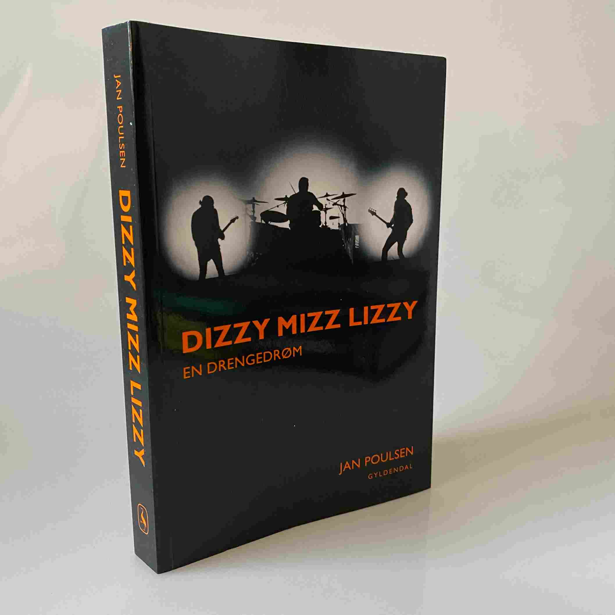Jan Poulsen: Dizzy Mizz Lizzy - en drengedrøm | Køb brugt her ...