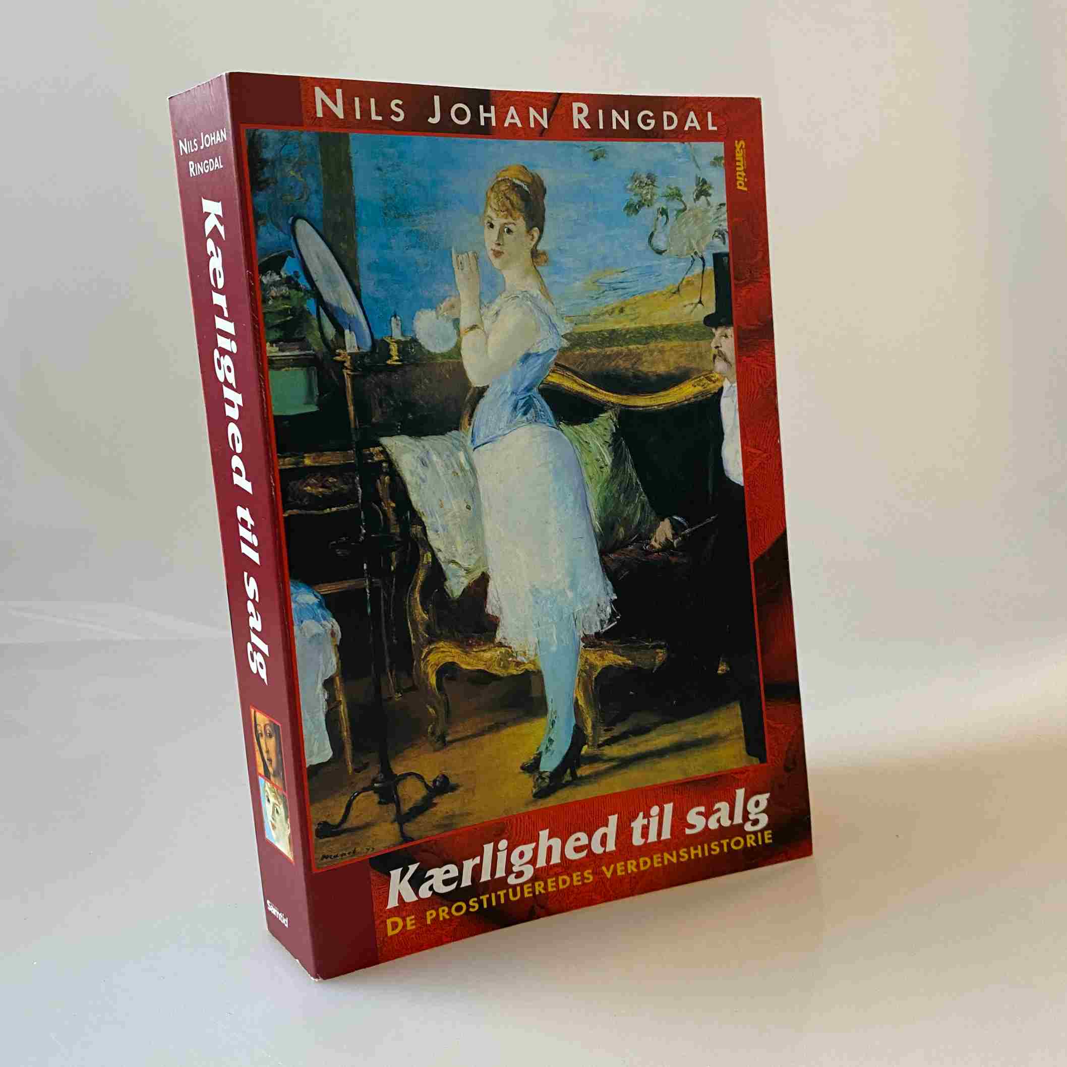 Nils Johan Ringdal: Kærlighed til salg - de prostitueredes ...