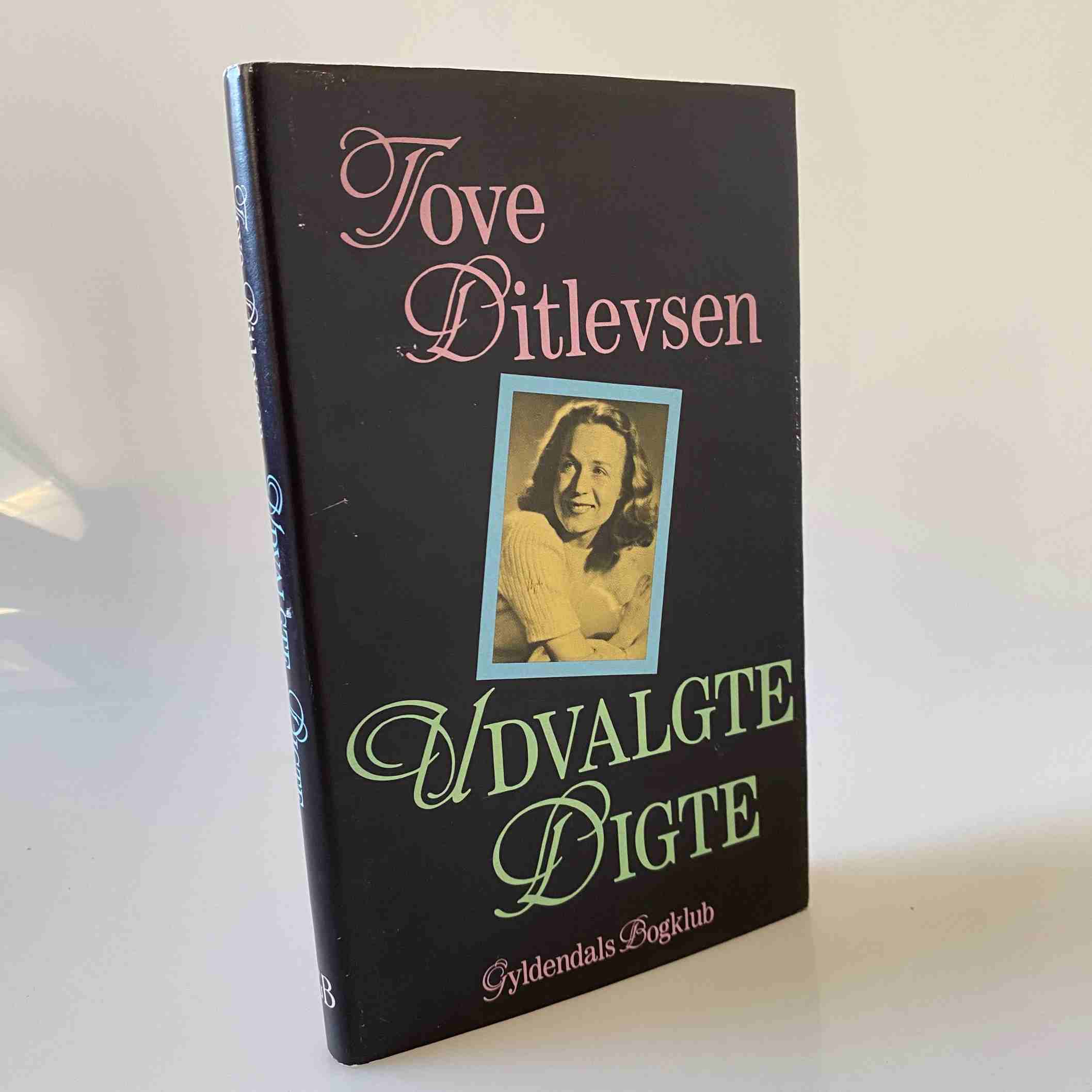 Tove Ditlevsen: Udvalgte digte | Køb brugt her - BogGaragen.dk