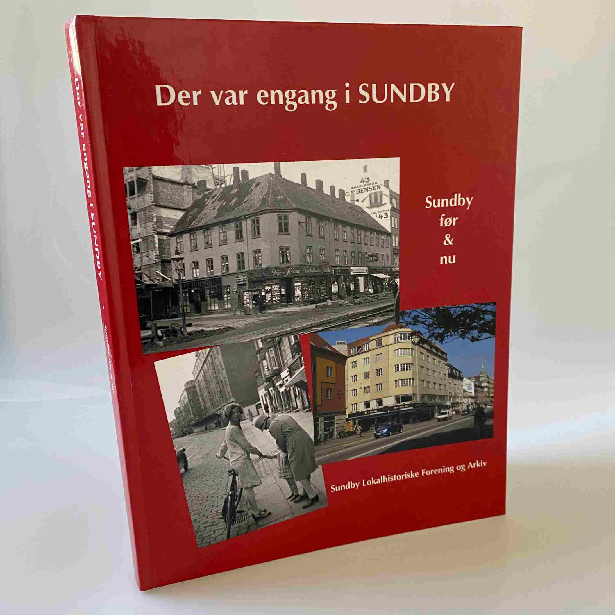 Flemming Lamberth og Jørgen Melskens: Der var engang i Sundby | Køb ...