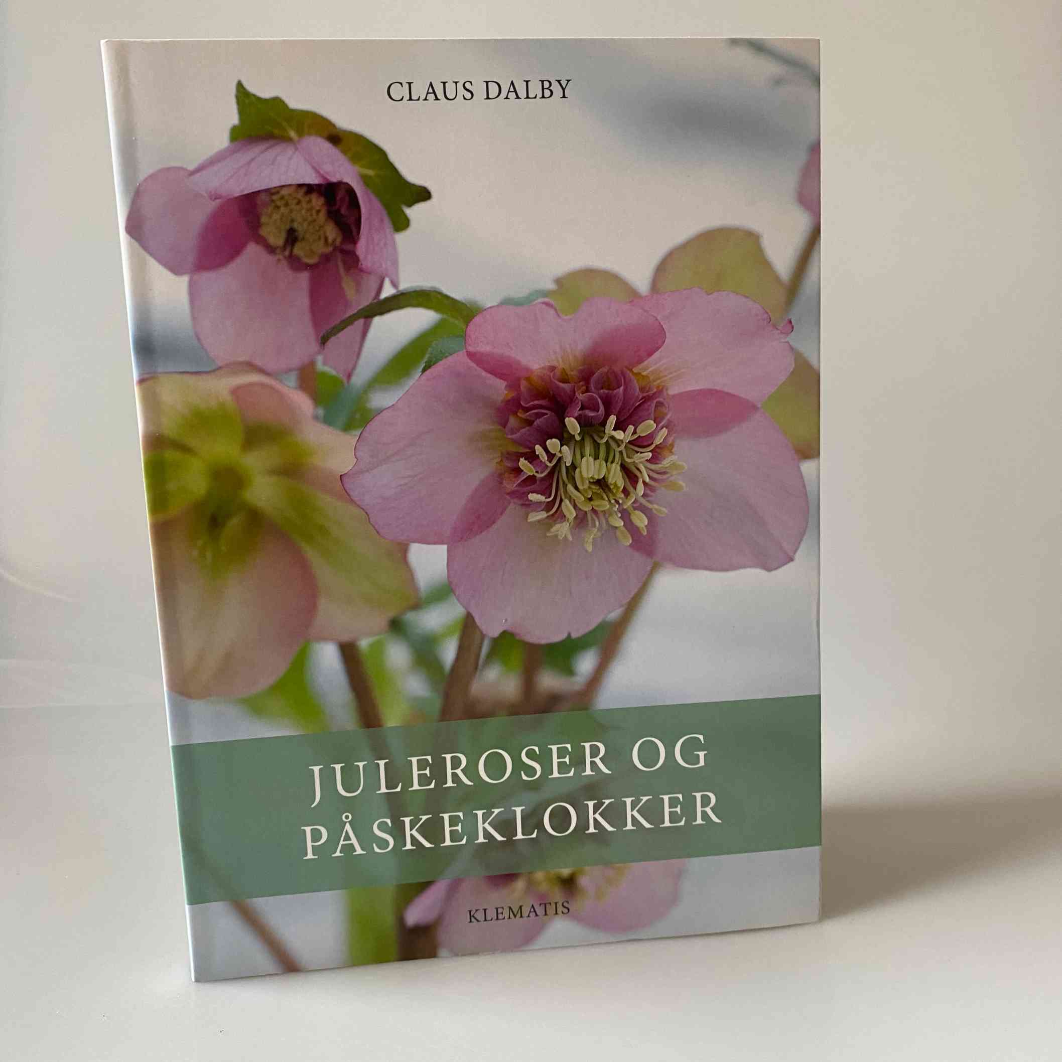 Claus Dalby: Juleroser og påskeklokker | Køb brugt her - BogGaragen.dk