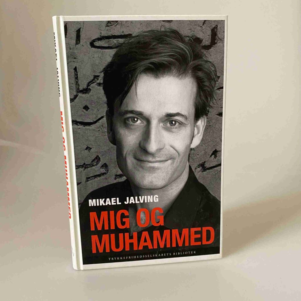 Mikael Jalving: Mig og Muhammed | Køb brugt her - BogGaragen.dk