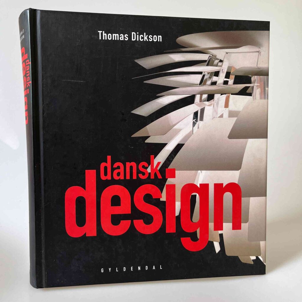 Thomas Dickson: Dansk design | Køb brugt her - BogGaragen.dk