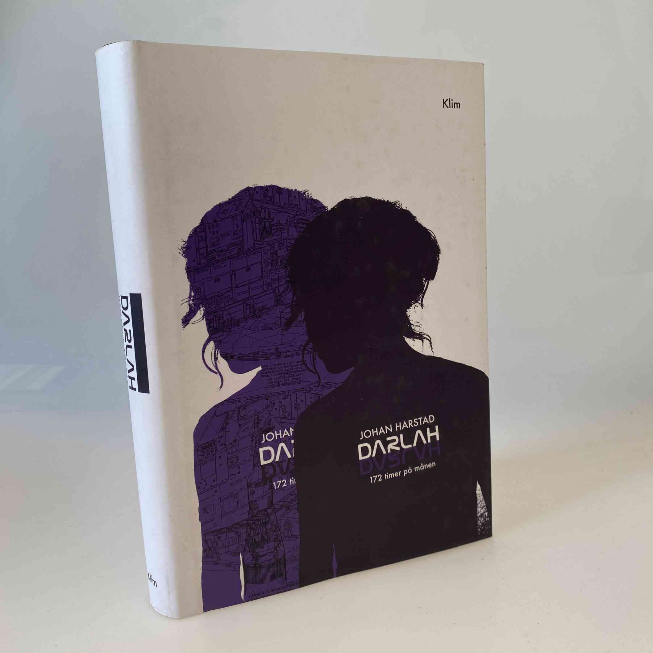 Johan Harstad: Darlah - 172 timer på månen | Køb brugt her - BogGaragen.dk