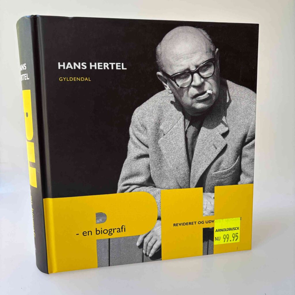 Hans Hertel: PH - en biografi | Køb brugt her - BogGaragen.dk