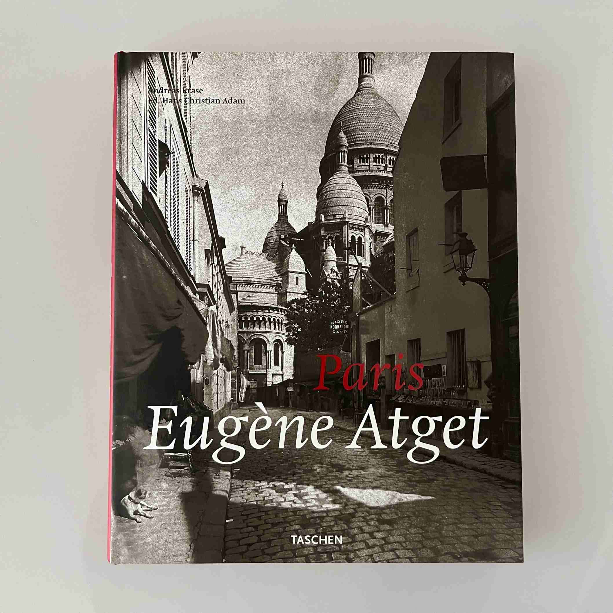Andreas Krase og Hans Christian Adam: Paris - Eugene Atget 1857-1927 | Køb brugt her - BogGaragen.dk