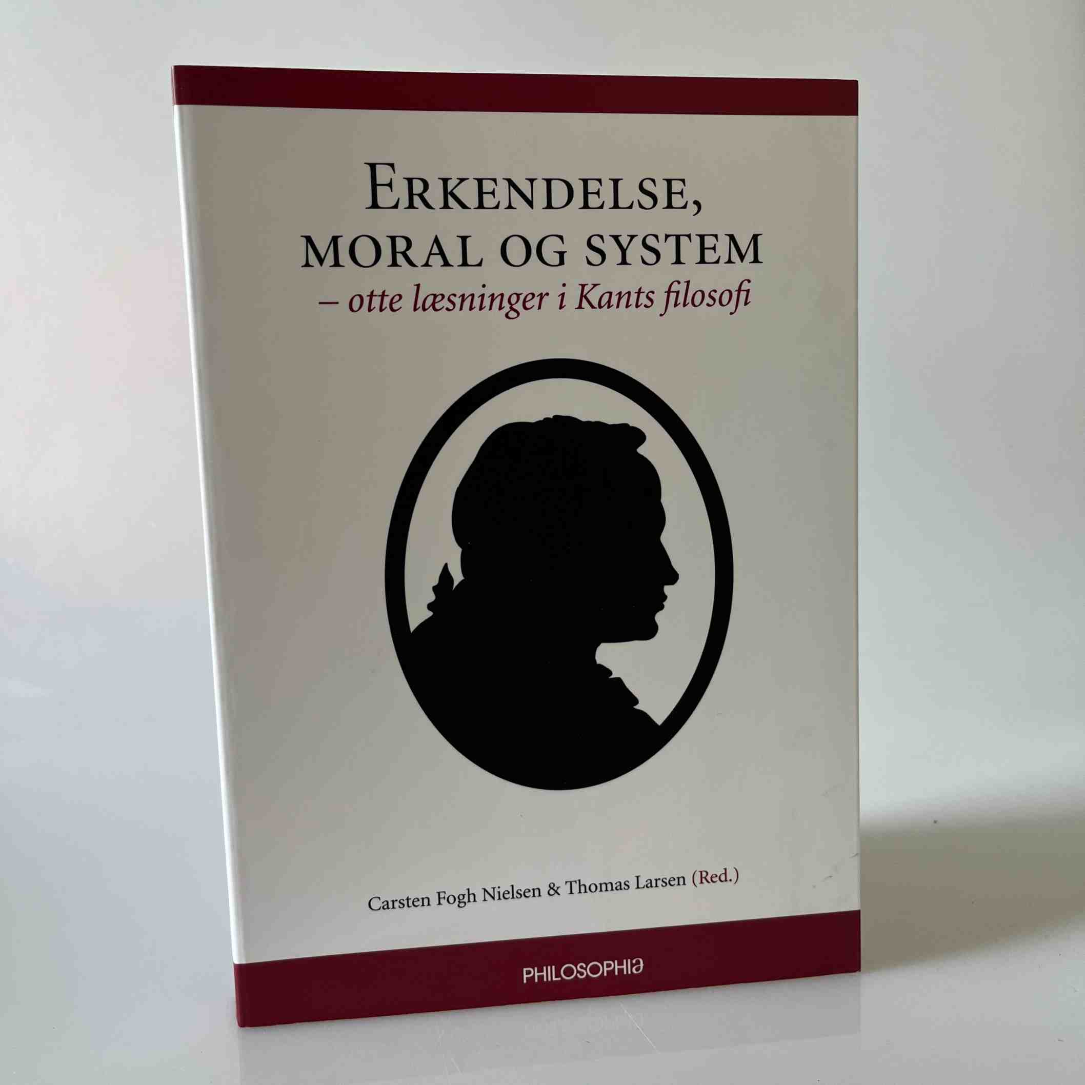 Carsten Fogh Nielsen og Thomas Larsen (red.): Erkendelse, moral og ...