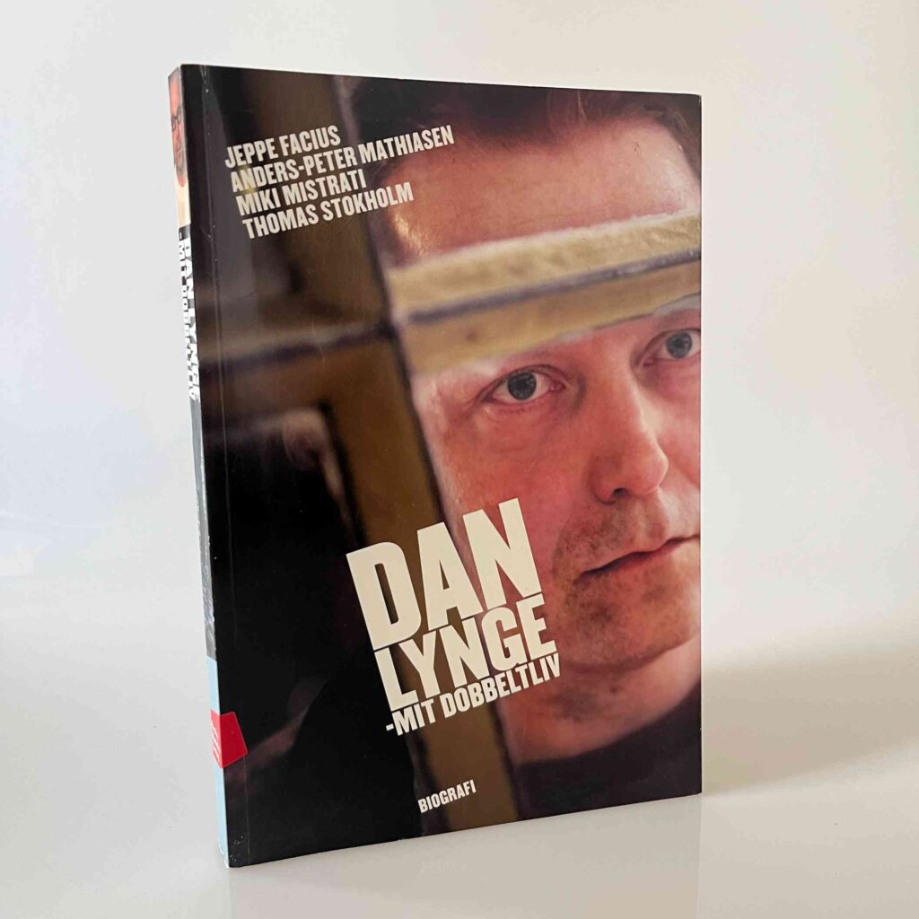Jeppe Facius m.fl.: Dan Lynge - mit dobbeltliv | Køb brugt her ...