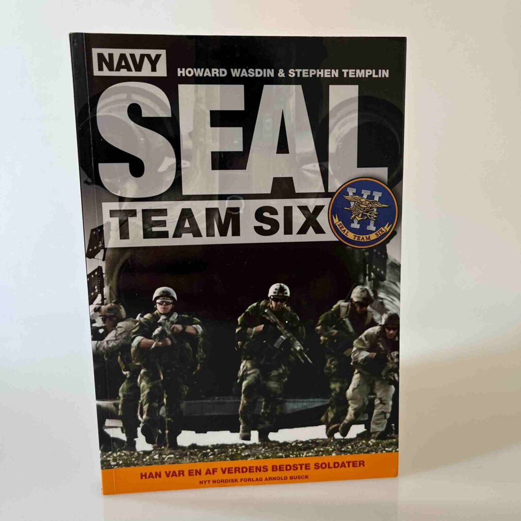 Howard E. Wasdin og Stephen Templin: Navy SEAL Team Six - han var en af ...