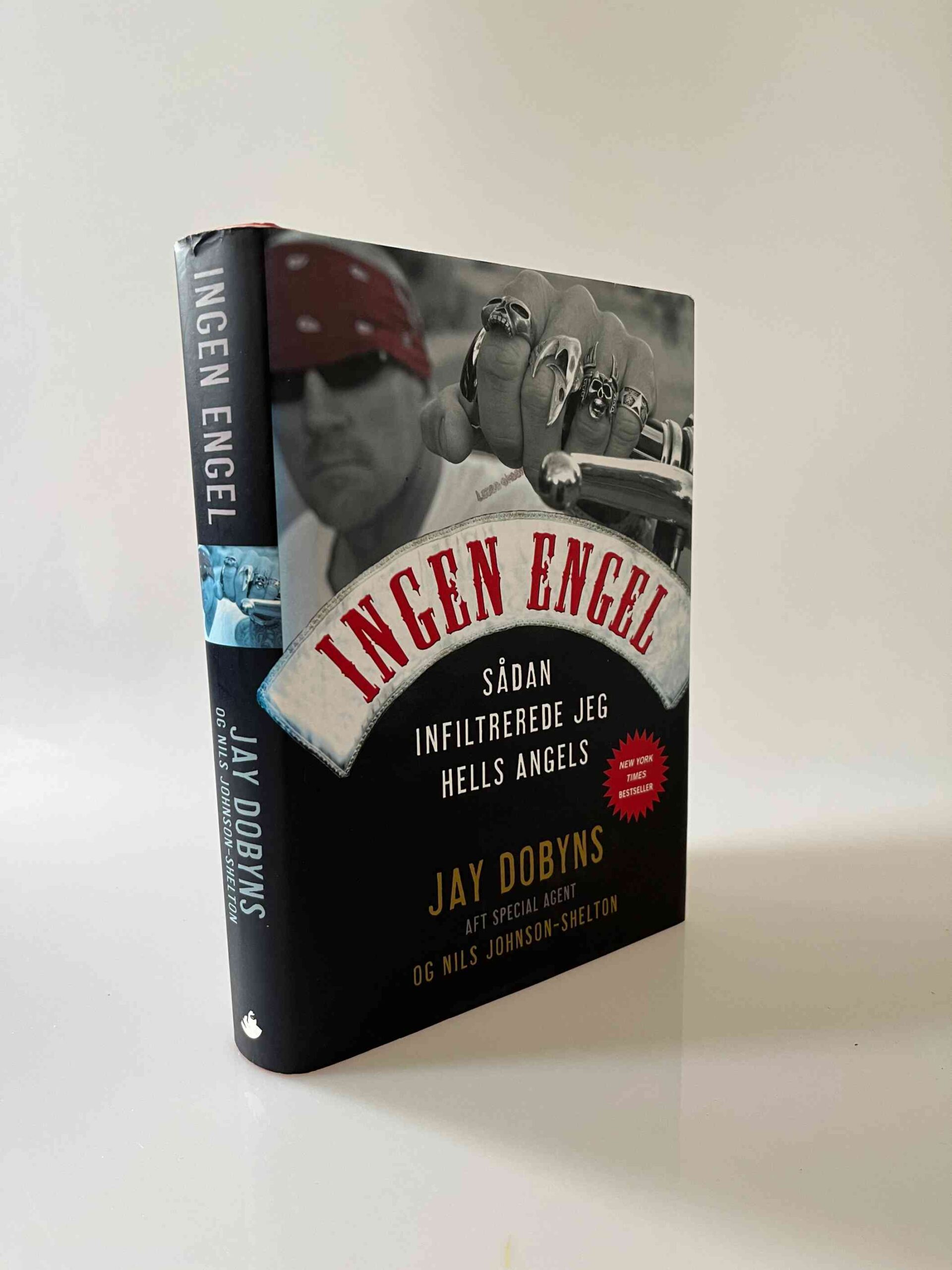 Jay Dobyns: Ingen engel - sådan infiltrerede jeg Hells Angels | Køb ...